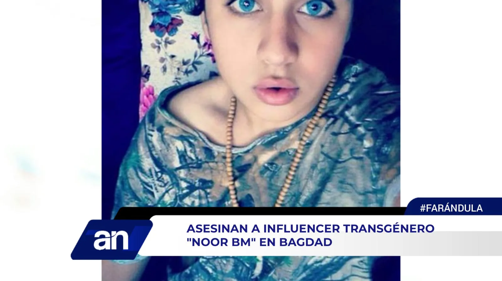 Asesinan a Influencer Transgénero "Noor BM" en Bagdad